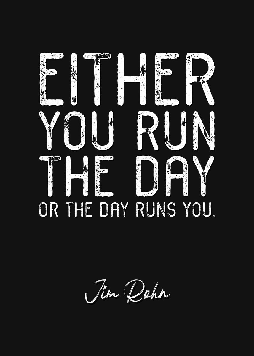 'Jim Rohn Quote 4' Poster by Quoteey | Displate