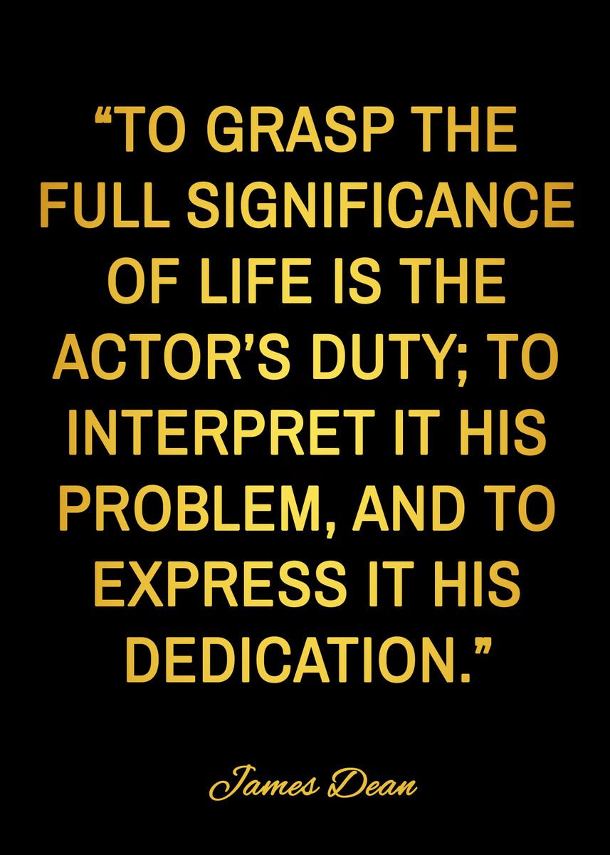 James Dean Poster Quote