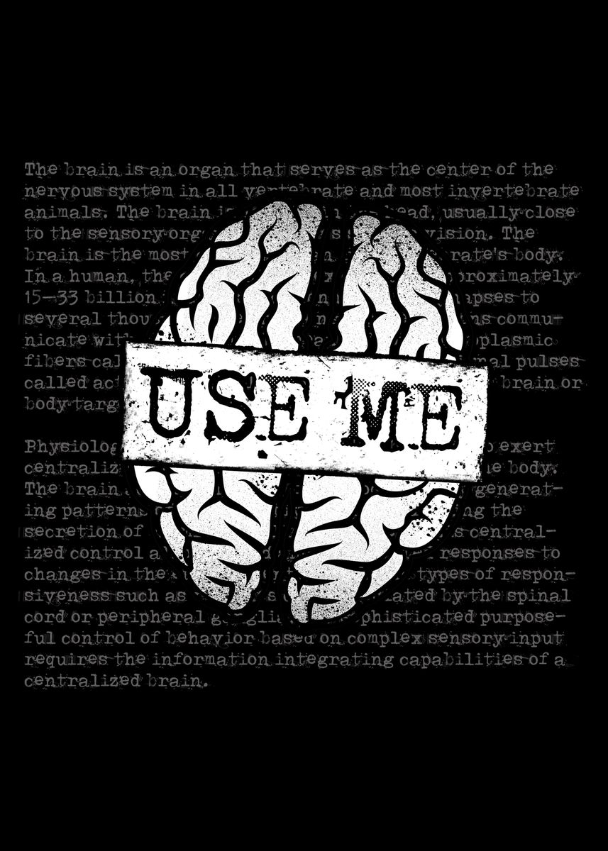 'Use Your Brain Activist' Poster, picture, metal print, paint by John ...