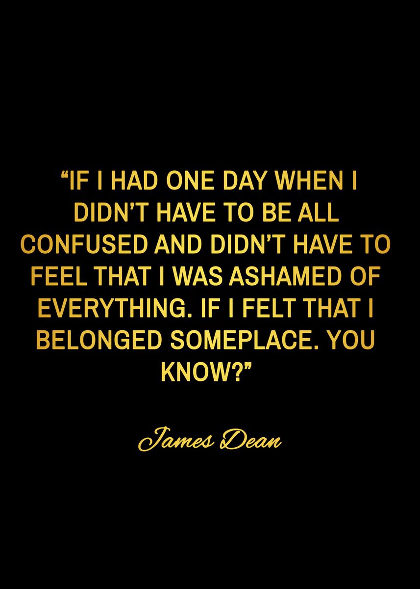 'james dean quotes' Poster by Blood Digital | Displate