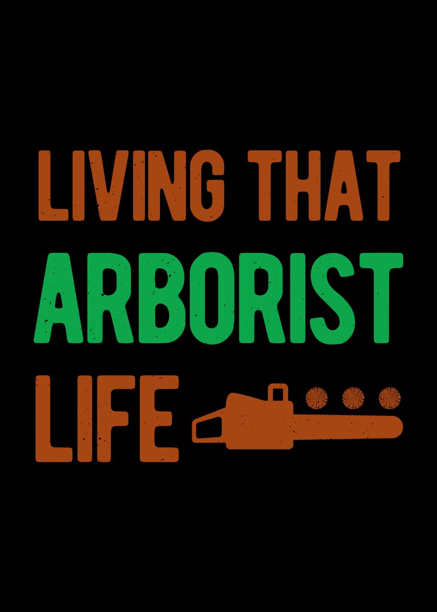 'Funny Arborist' Poster, picture, metal print, paint by Visualz | Displate