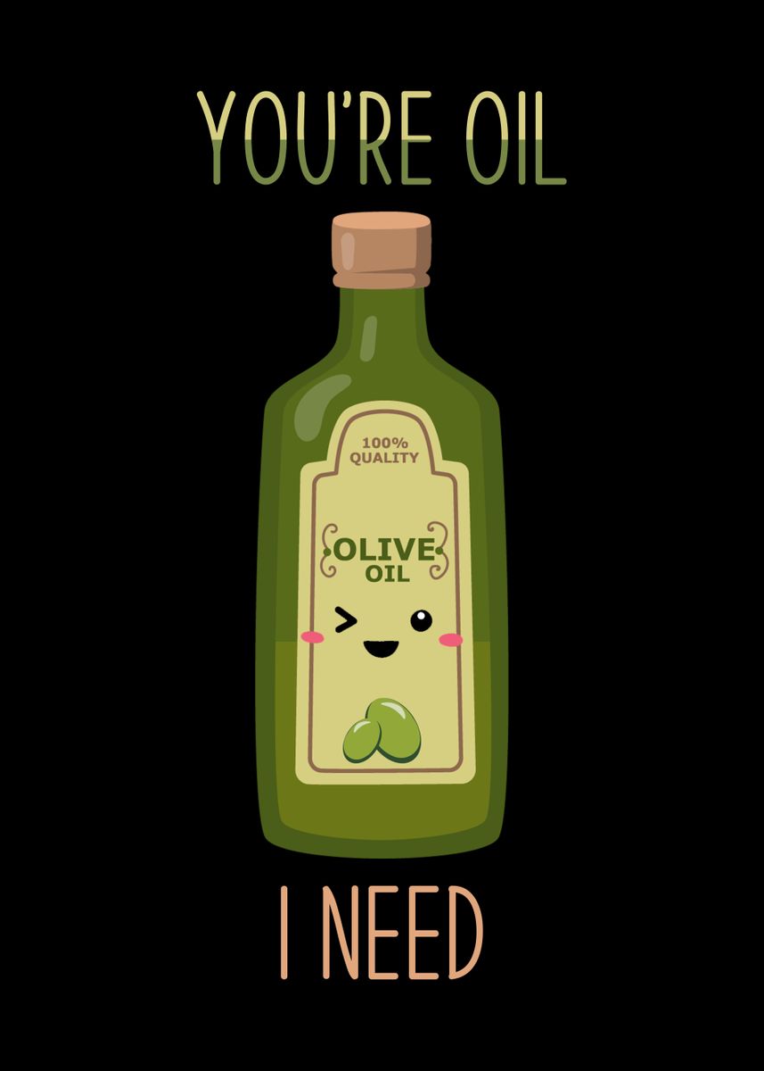 'Olives Pun Funny' Poster, picture, metal print, paint by schmugo ...