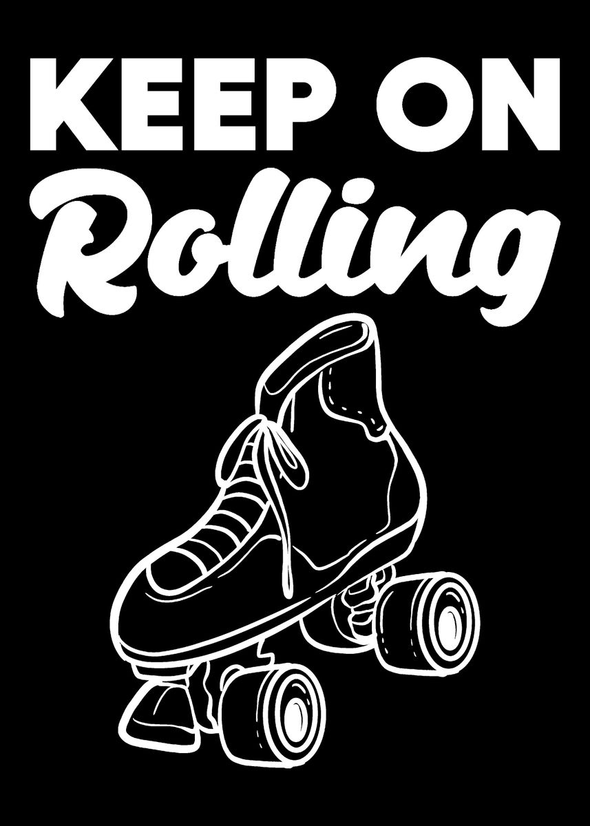 'Keep on Rolling Skater and' Poster, picture, metal print, paint by ...