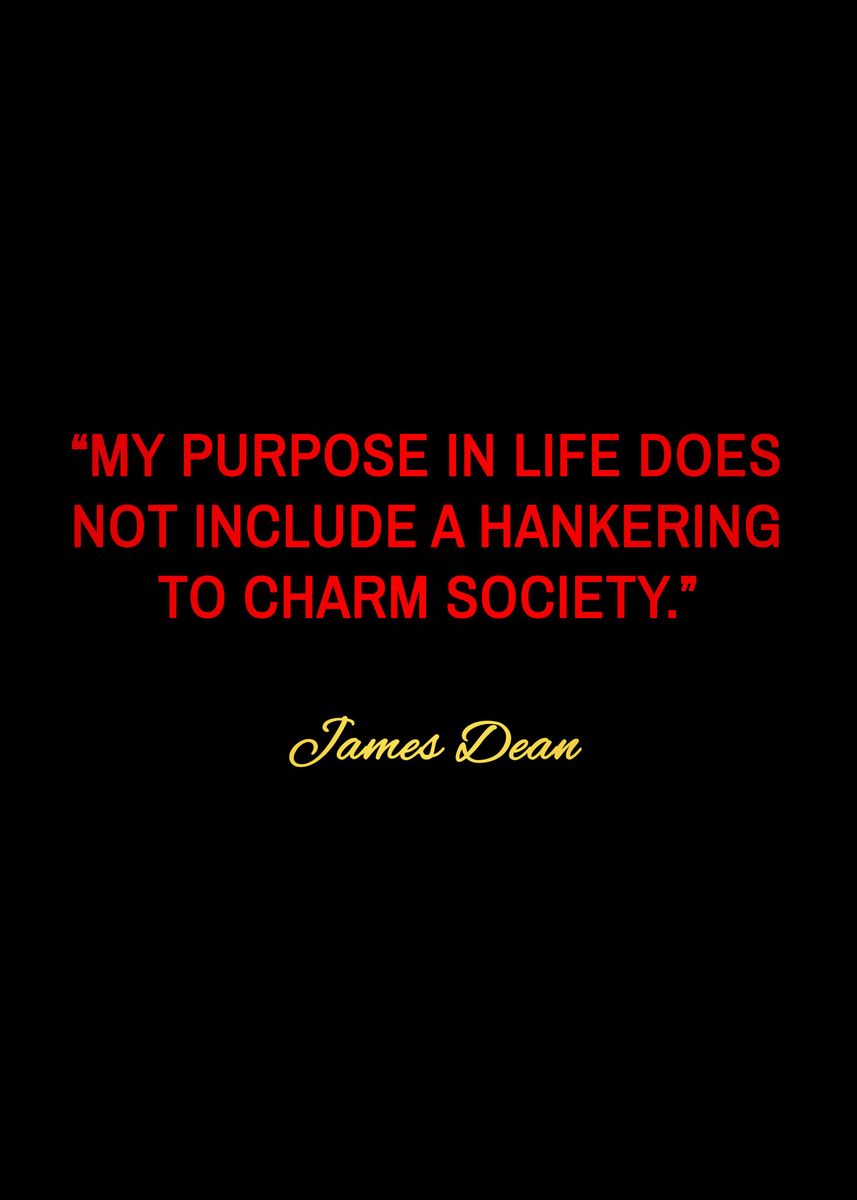 'james dean quotes' Poster by Luck Studio | Displate