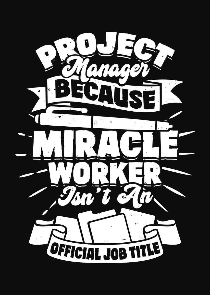 'Project Manager Design' Poster, picture, metal print, paint by Marcel ...