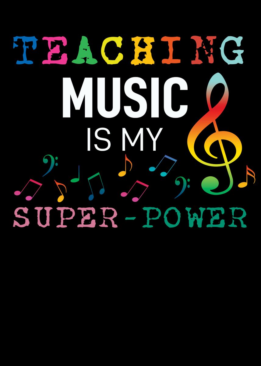 'Music Teacher Superpower' Poster, picture, metal print, paint by ...