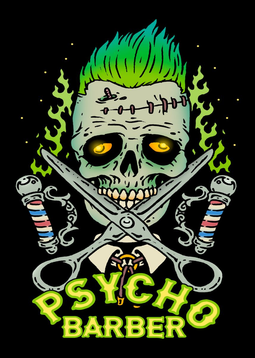 'Psycho Barber' Poster, picture, metal print, paint by Monsters and ...