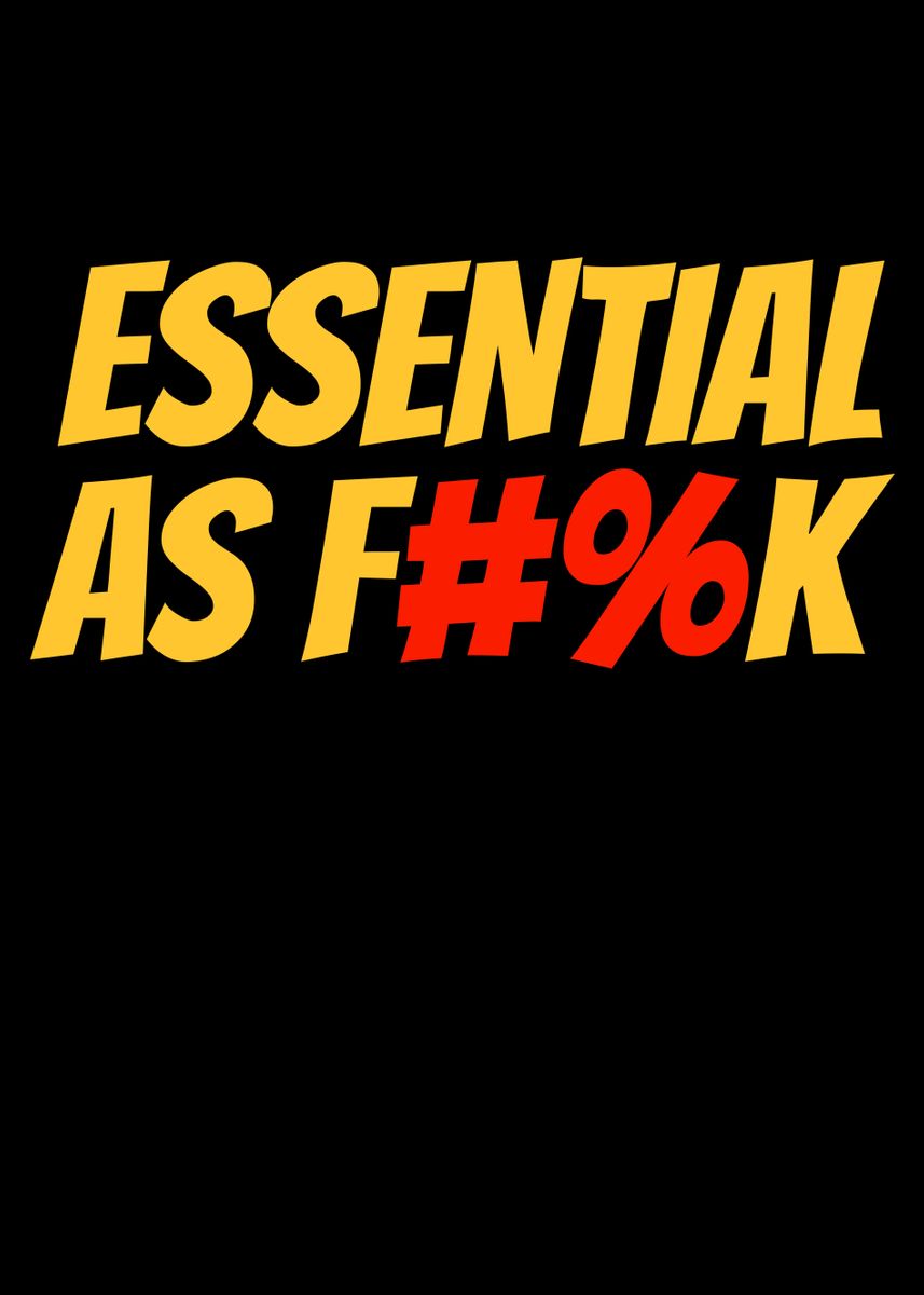 'Essential Ass Fuck' Poster, picture, metal print, paint by ZS C O M M ...