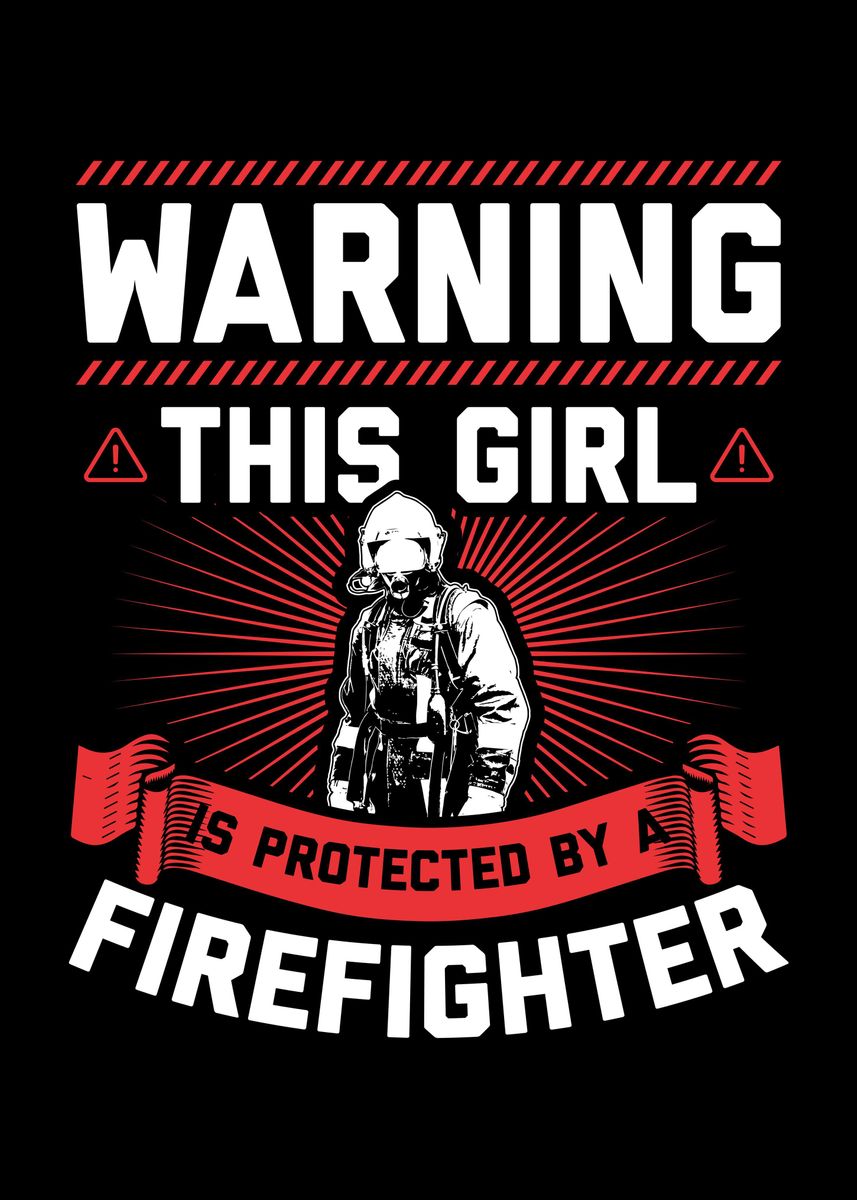 'Firefighter Girl Gifts' Poster, picture, metal print, paint by TW ...
