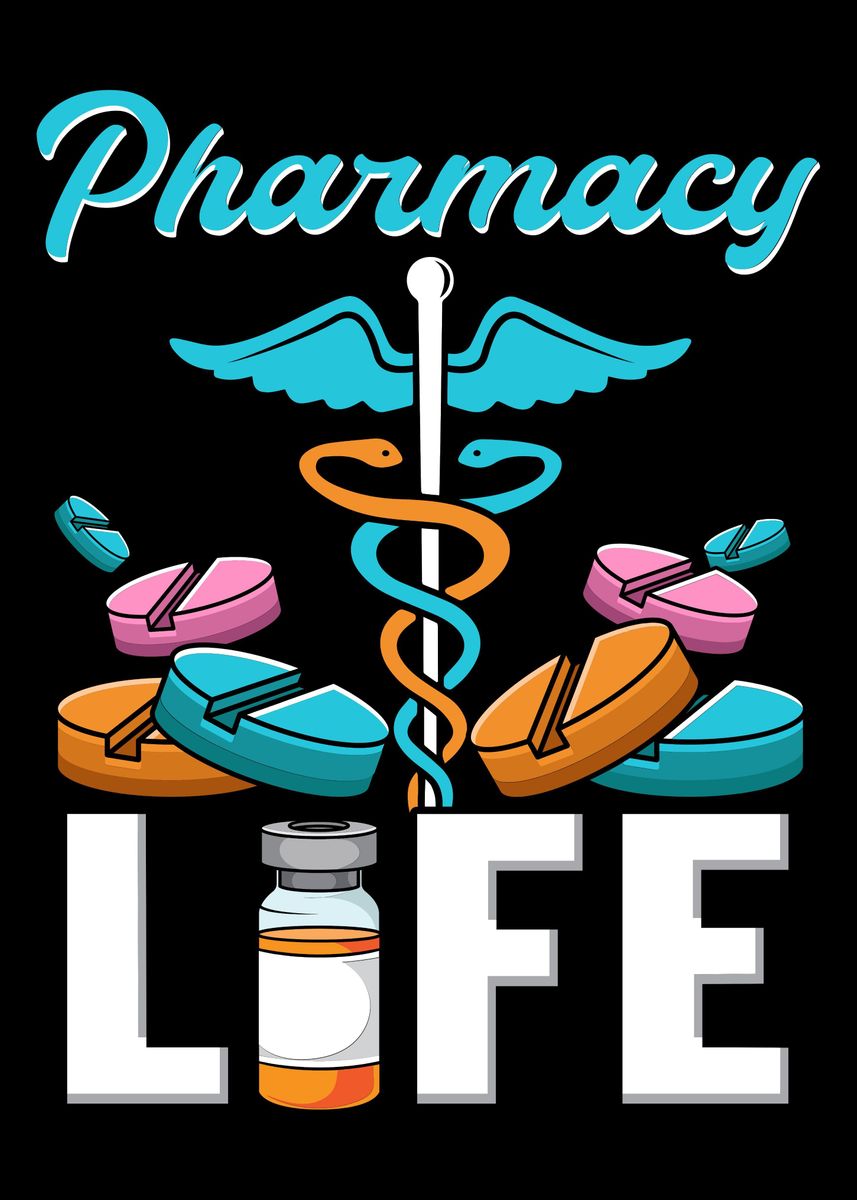 'Pharmacy Life' Poster, picture, metal print, paint by EDventures ...