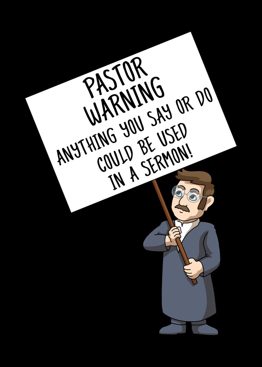 'Pastor Warning' Poster, picture, metal print, paint by CatRobot | Displate