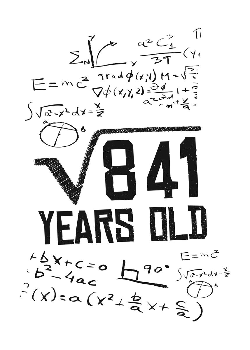 '841 Years Old Root 29th' Poster, picture, metal print, paint by ...