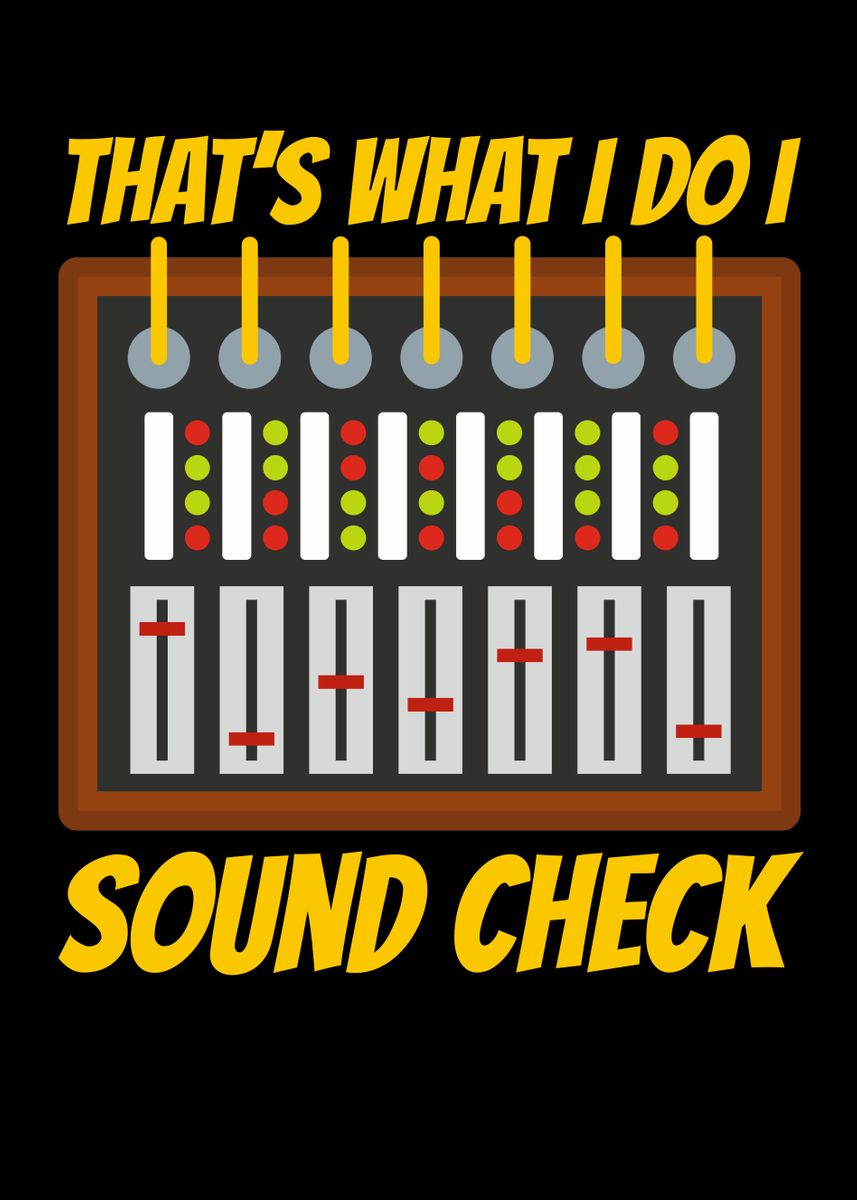 'Sound Engineering Sound' Poster, picture, metal print, paint by ZS C O ...