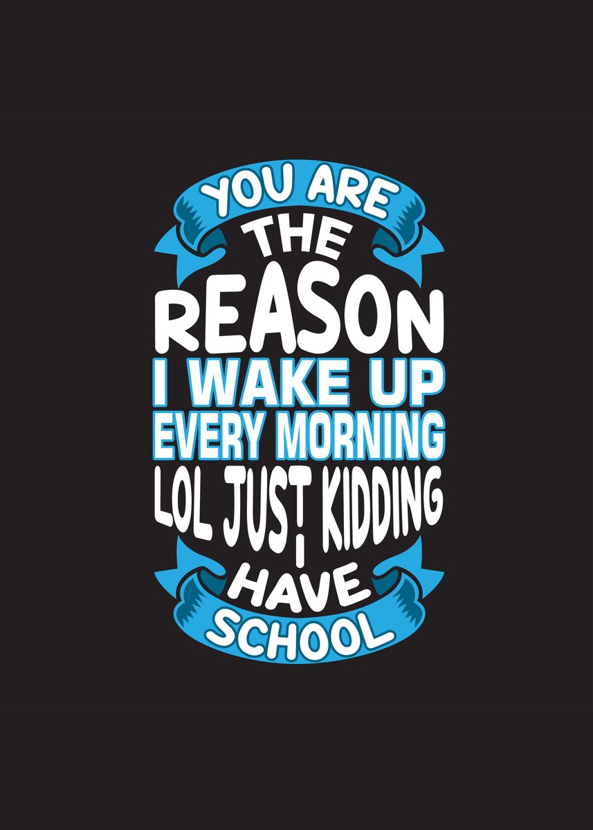 'Wake Up School' Poster, picture, metal print, paint by Beone Digital ...