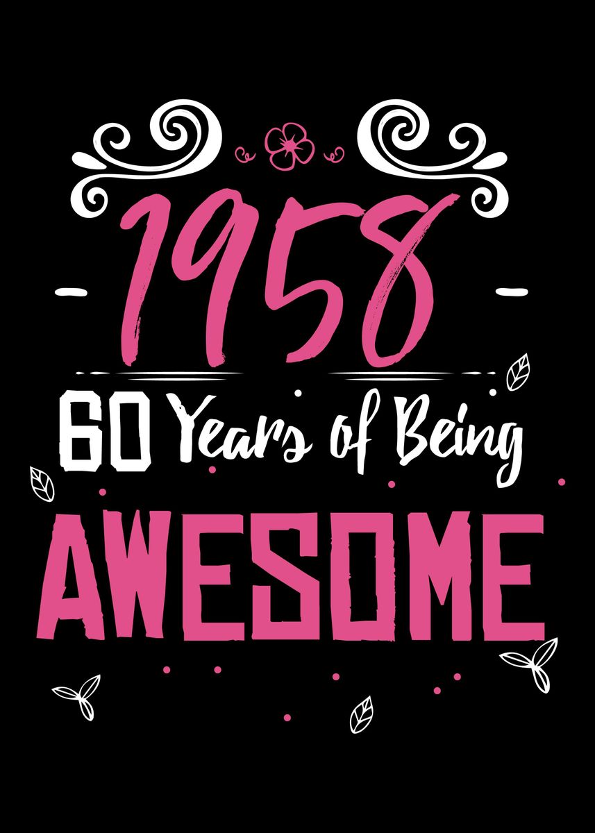 '1958 Birthday Bday Party' Poster by SWAYSHIRT | Displate