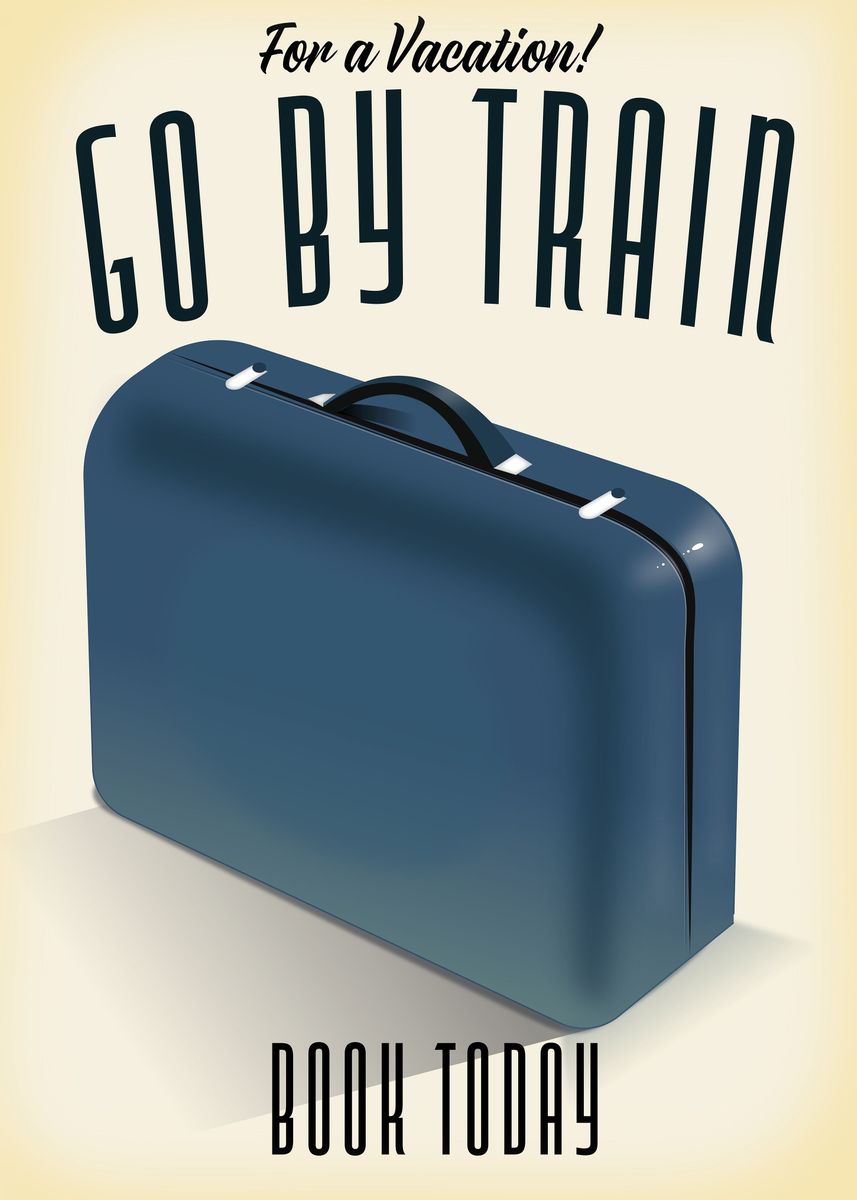 'Go By Train' Poster, picture, metal print, paint by David Green | Displate
