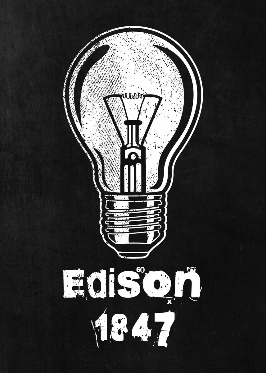 'Thomas Edison Light Bulb' Poster, picture, metal print, paint by John ...