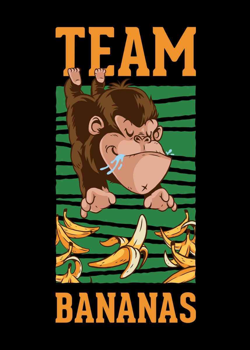 'Team Bananas' Poster, picture, metal print, paint by CatRobot | Displate