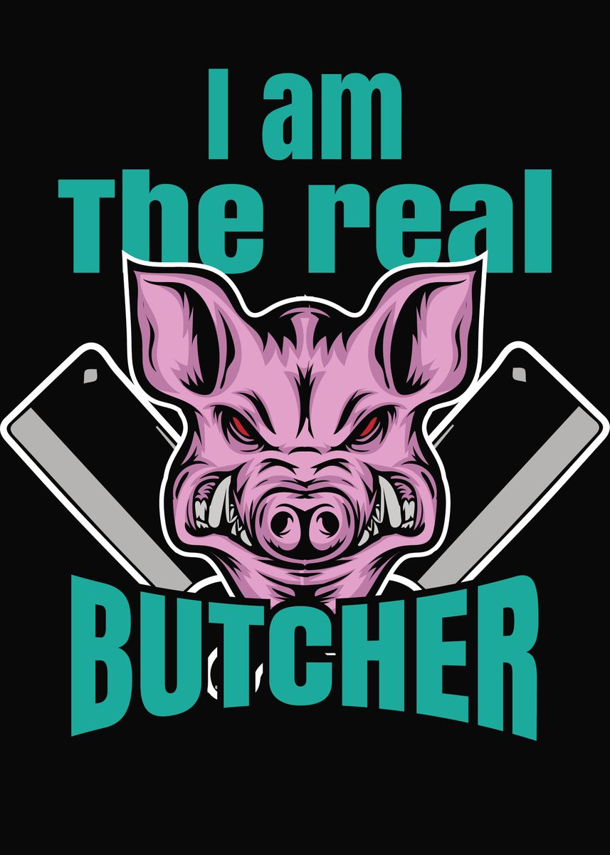 'Butcher Slaughter Meat' Poster, picture, metal print, paint by ...