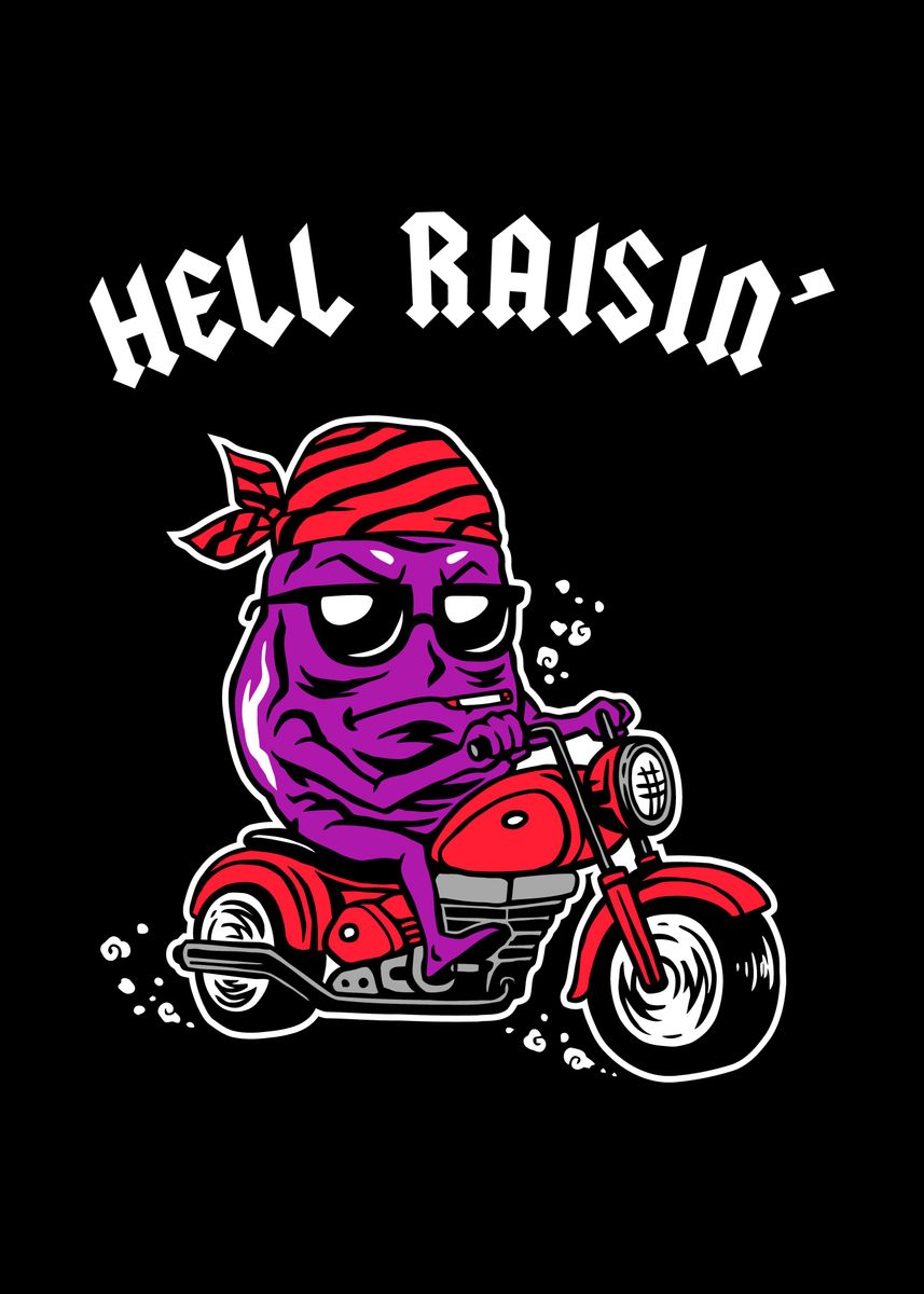 'Hell Raisin ' Poster by Yipptee | Displate