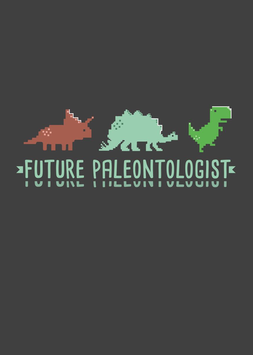 'Future Paleontologist' Poster, picture, metal print, paint by ...