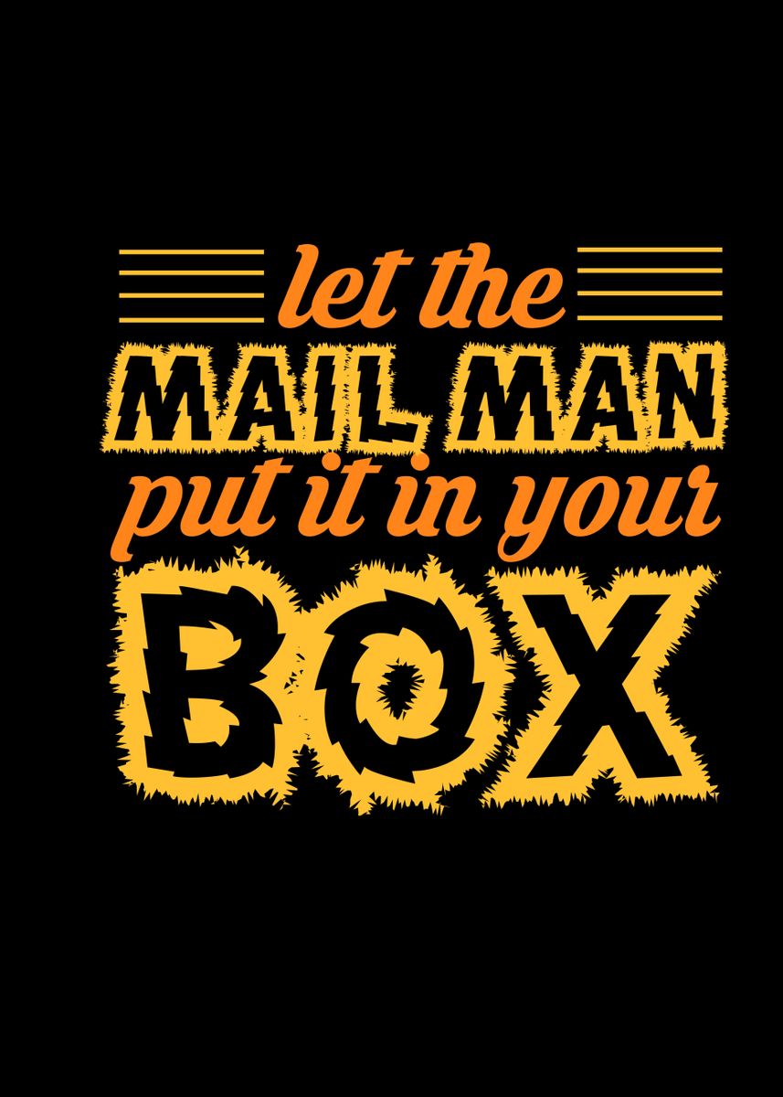 'Postman Sayings' Poster, picture, metal print, paint by ZS C O M M E R ...