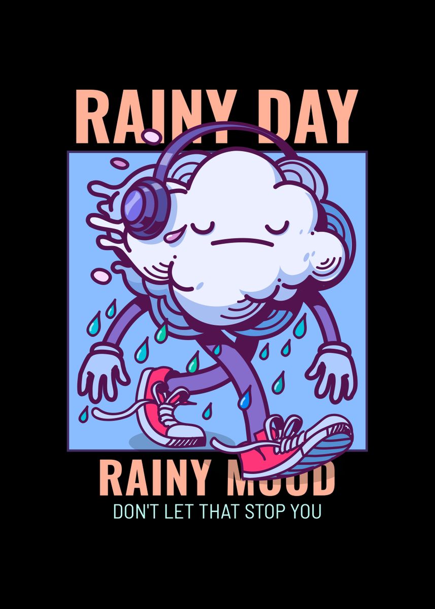 'Rainy Day' Poster, picture, metal print, paint by thetshirtshop2020 ...