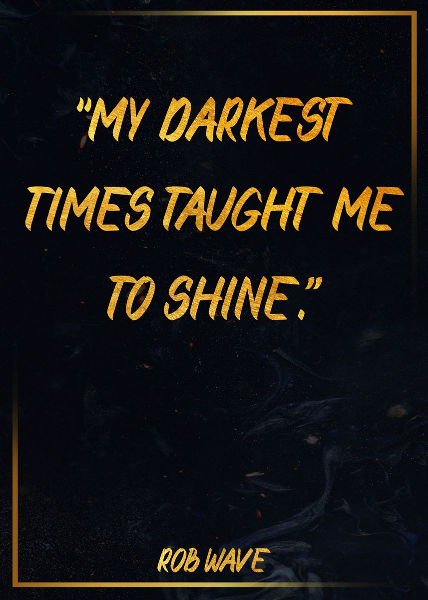 'Rob Wave Saying' Poster, picture, metal print, paint by Franklin Ruben ...