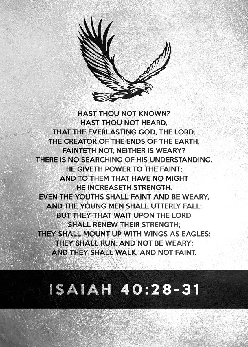 'Isaiah 40 28 31' Poster, picture, metal print, paint by ABConcepts ...