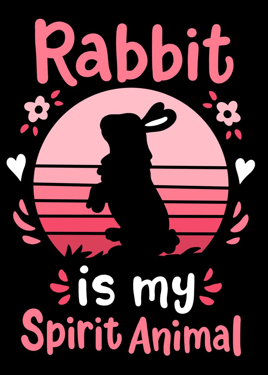 'Rabbit Bunny Spirit Animal' Poster by BLVCKPLATE | Displate