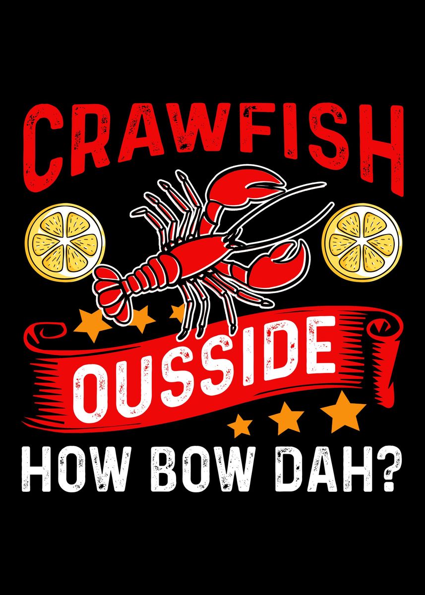 'Crawfish Lover Gift' Poster by Hexor | Displate