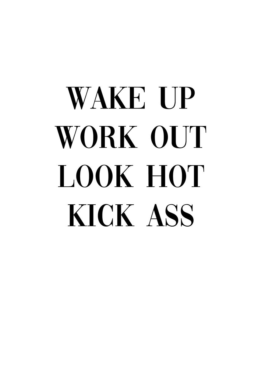 'Wake Up Work Out' Poster, picture, metal print, paint by dkDesign ...