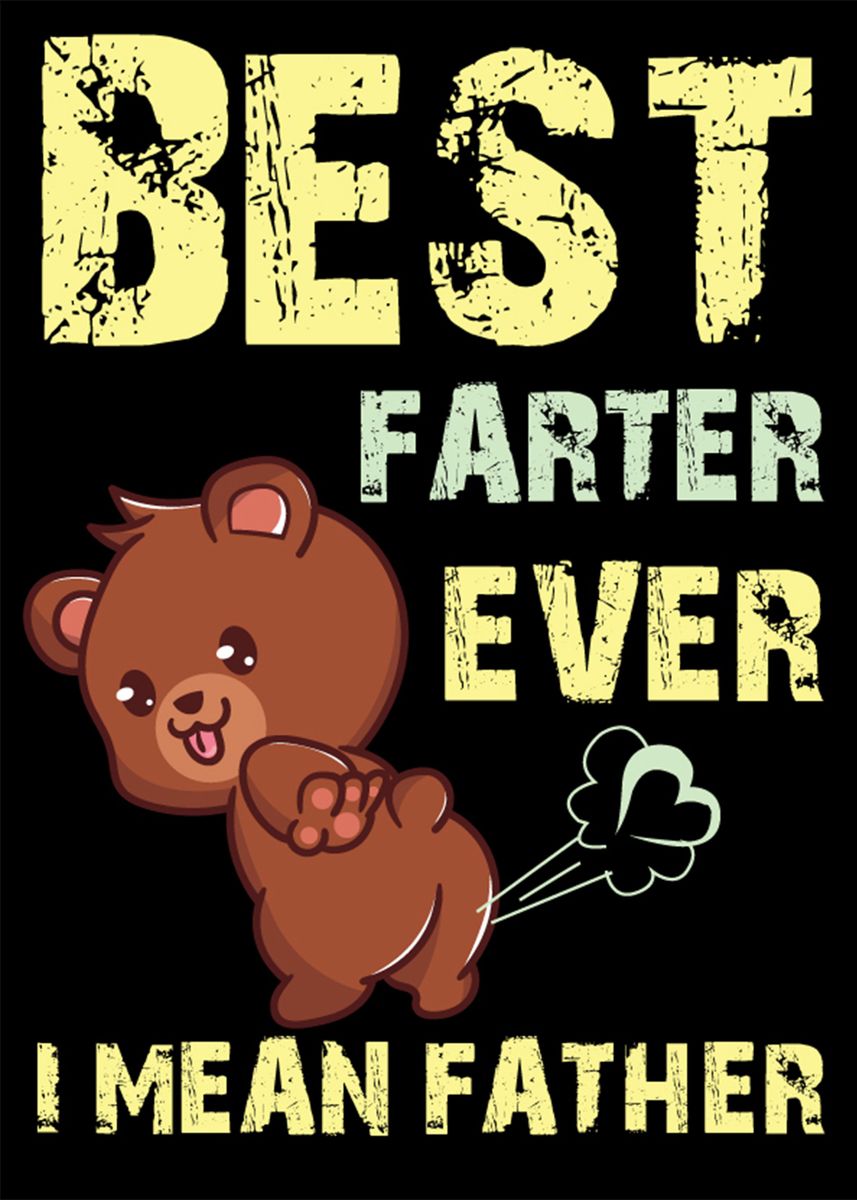 'best father ever' Poster, picture, metal print, paint by ...