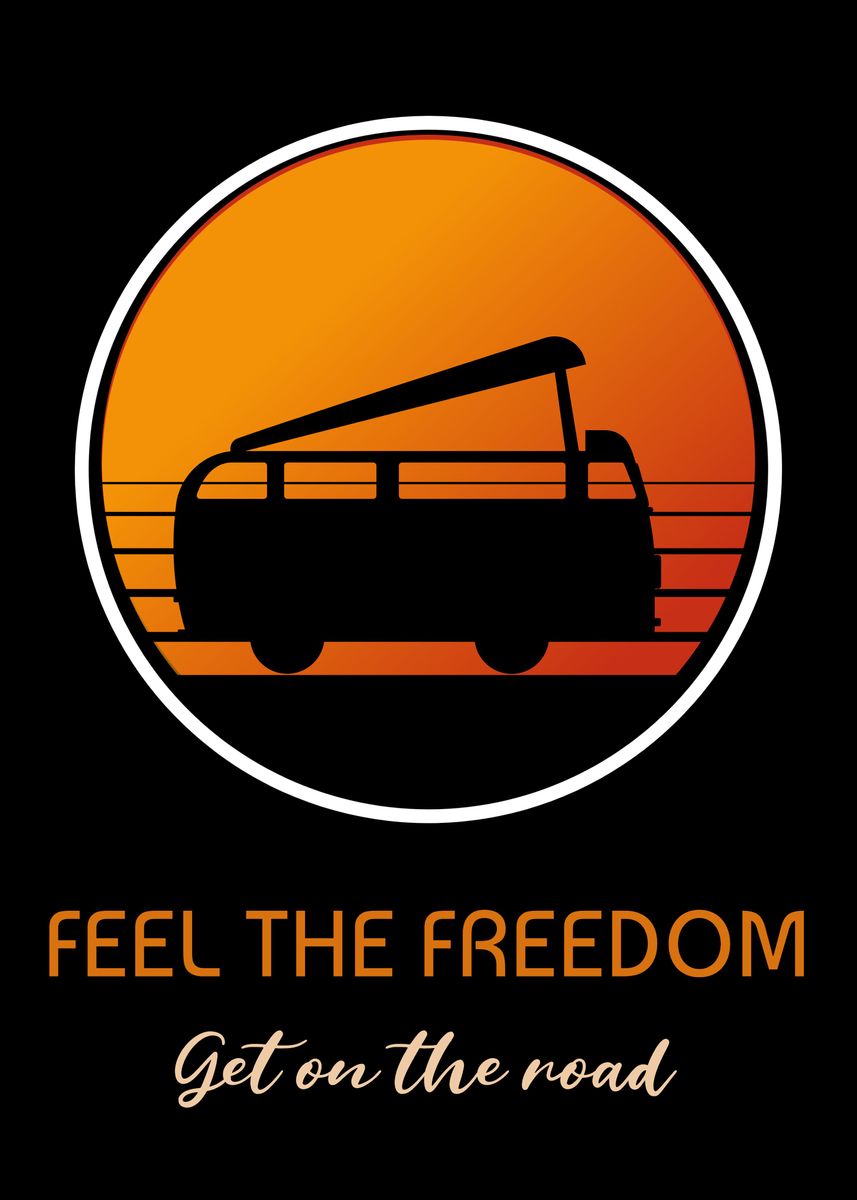 'Camping Feel the Freedom' Poster by Max Ronn | Displate