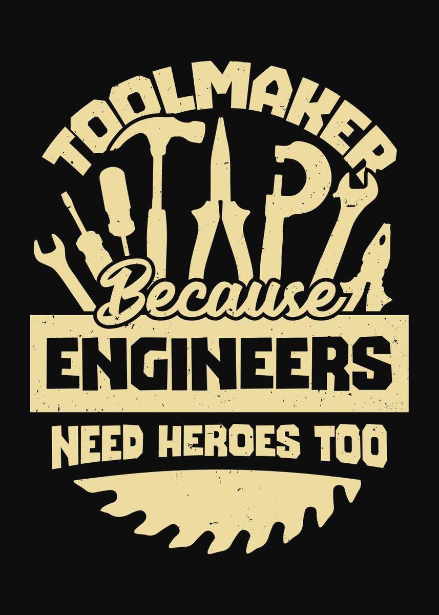 'Toolmaking Toolmaker' Poster, picture, metal print, paint by Marcel ...