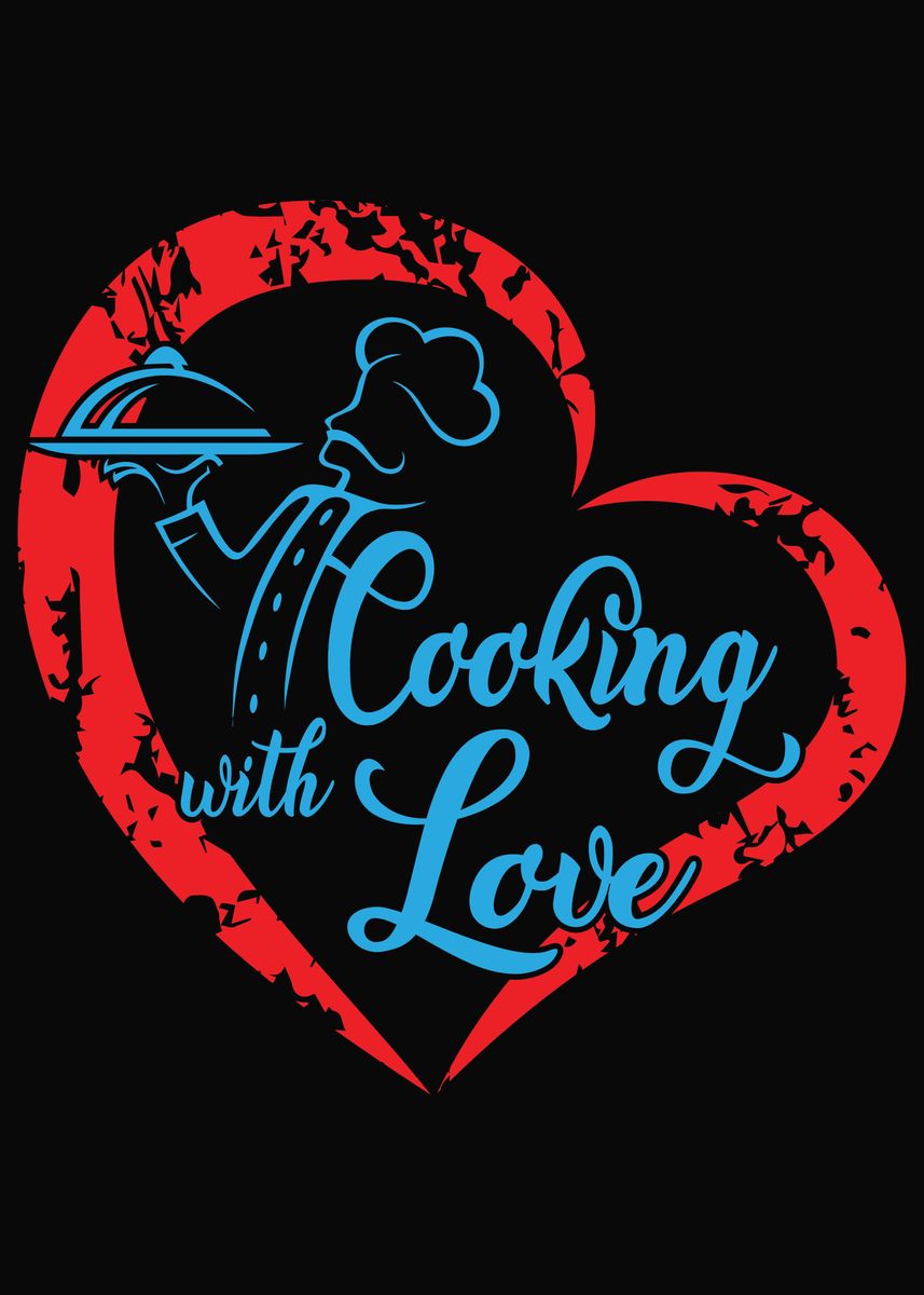 'Cook Kitchen Food' Poster by Statements | Displate