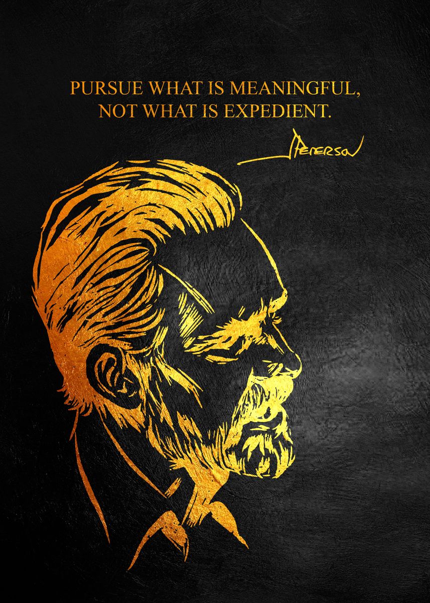 'Pursue Meaningful Things' Poster, picture, metal print, paint by ...