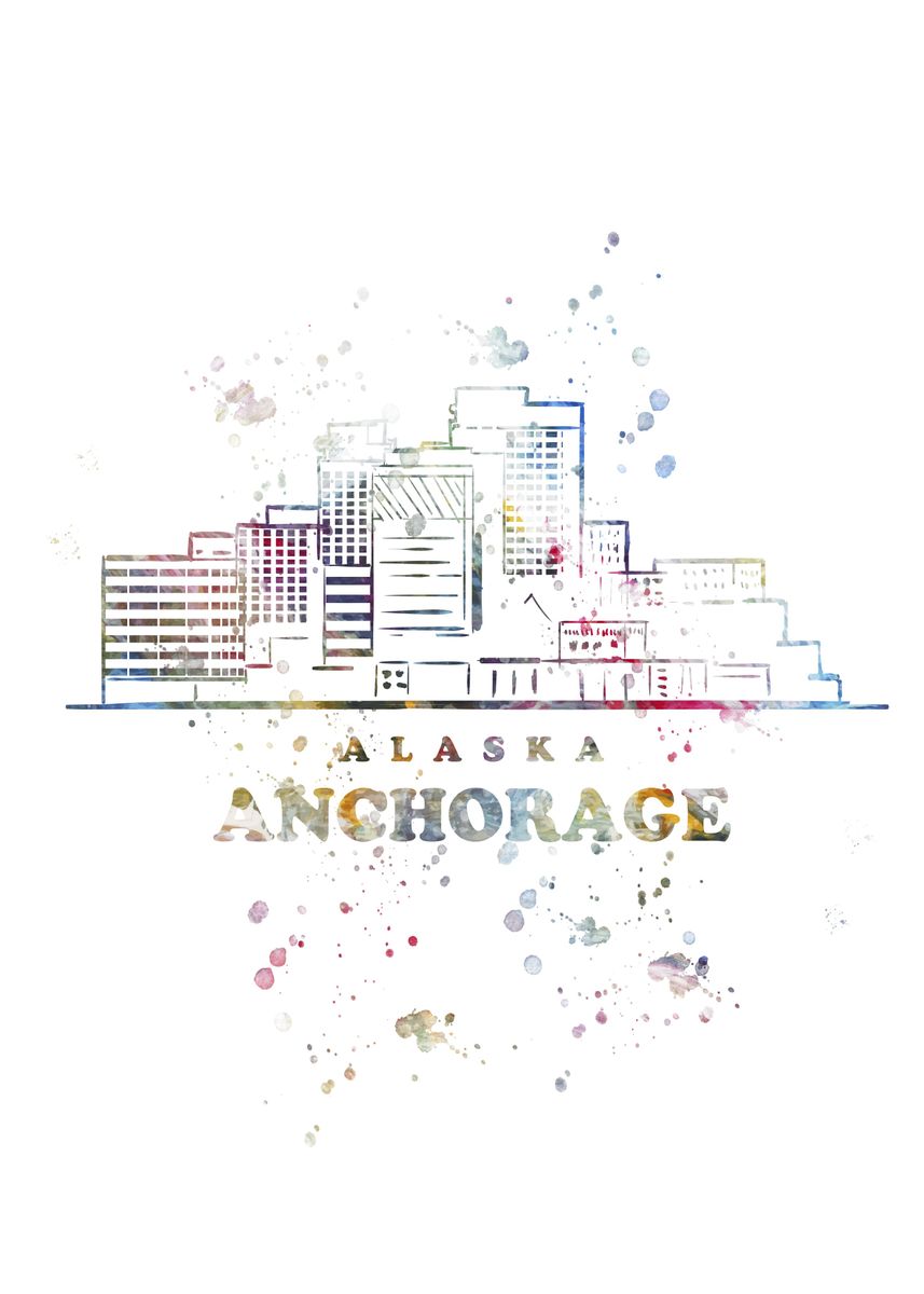 'ANCHORAGE ALASKA' Poster, picture, metal print, paint by ...
