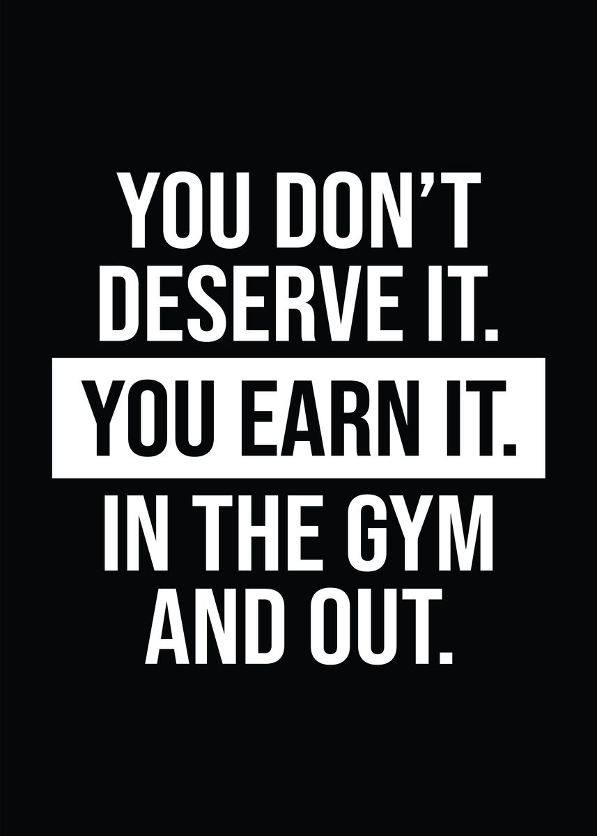 'Deserve It vs Earn It' Poster, picture, metal print, paint by CHAN ...