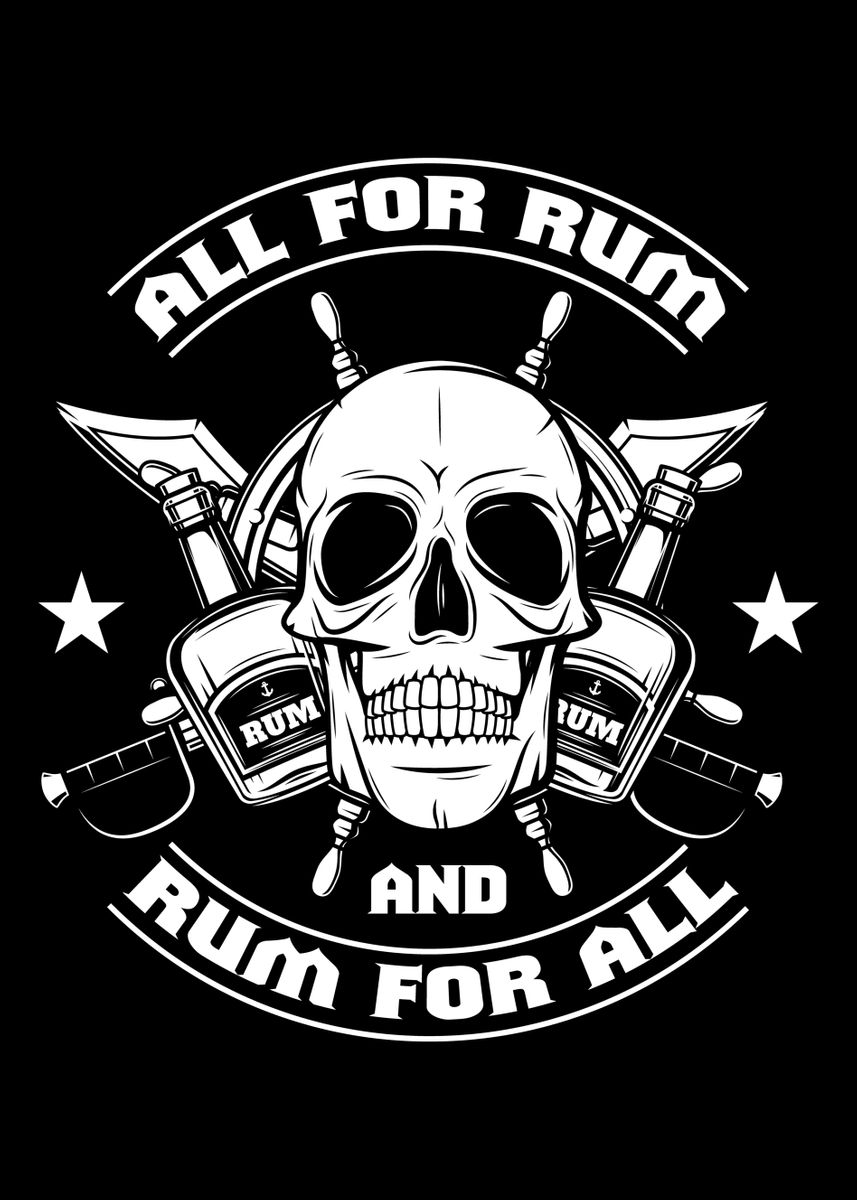 'All For Rum' Poster, picture, metal print, paint by Mooon | Displate