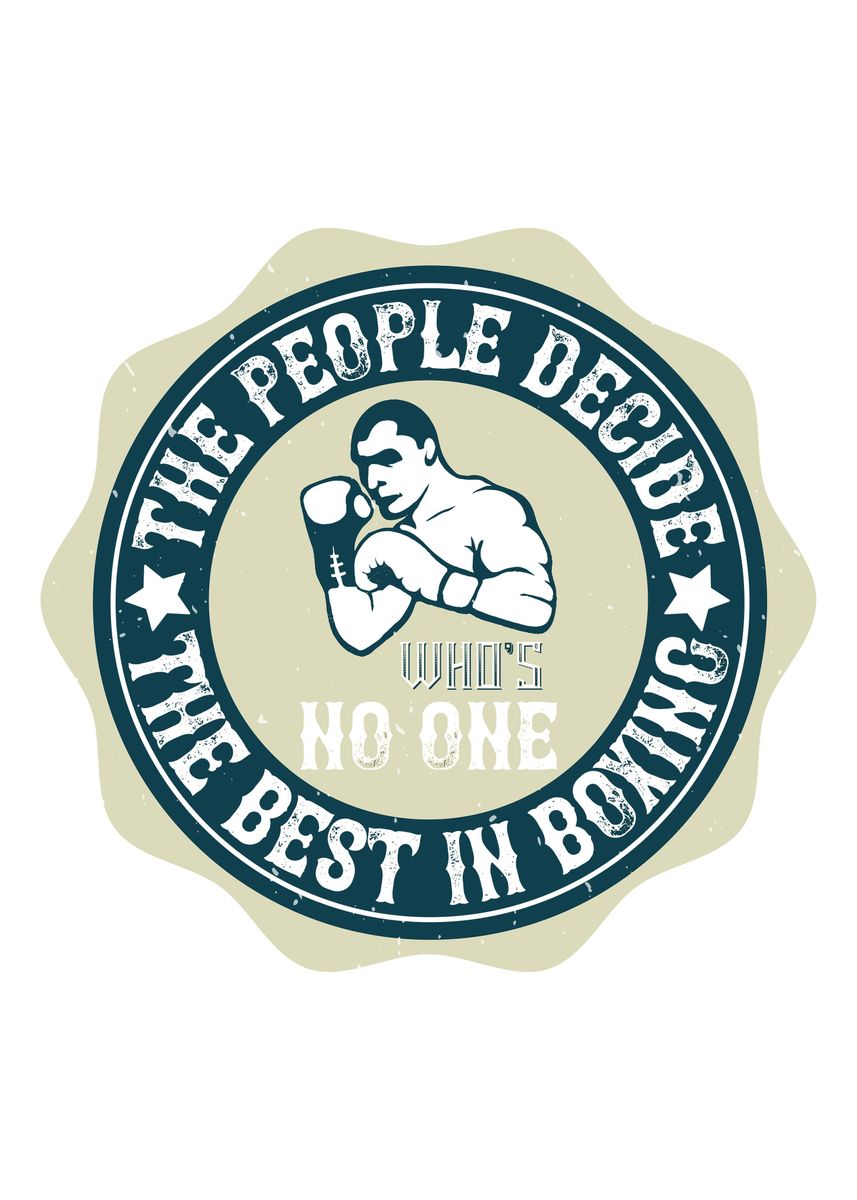 'the best in boxing' Poster by DUKE STUDIO | Displate