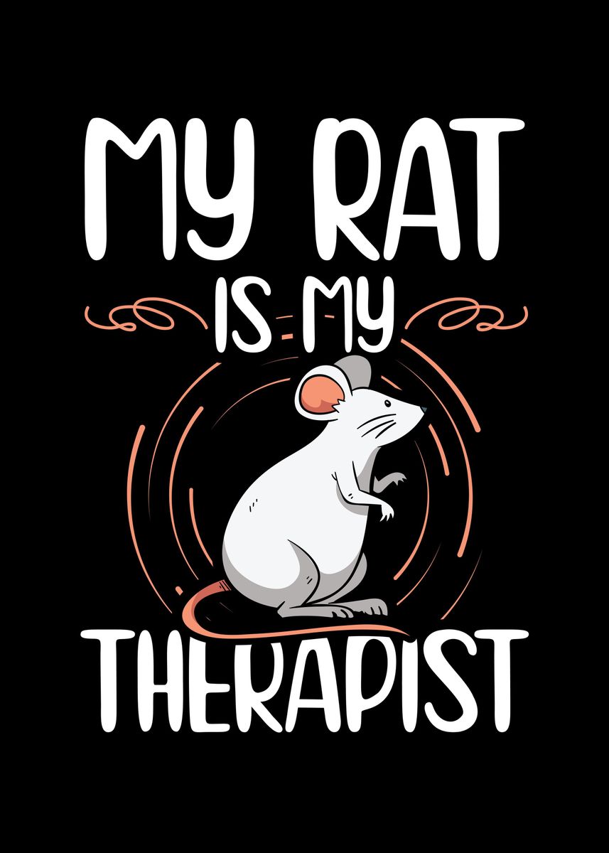 'Rat Therapist Gift Idea' Poster by TW Design | Displate
