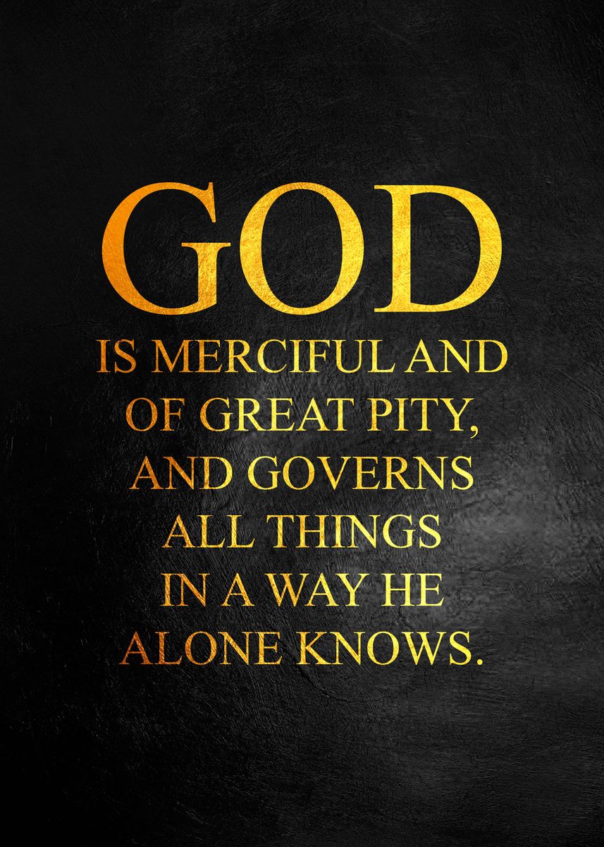 'God Is Merciful' Poster, picture, metal print, paint by ABConcepts ...