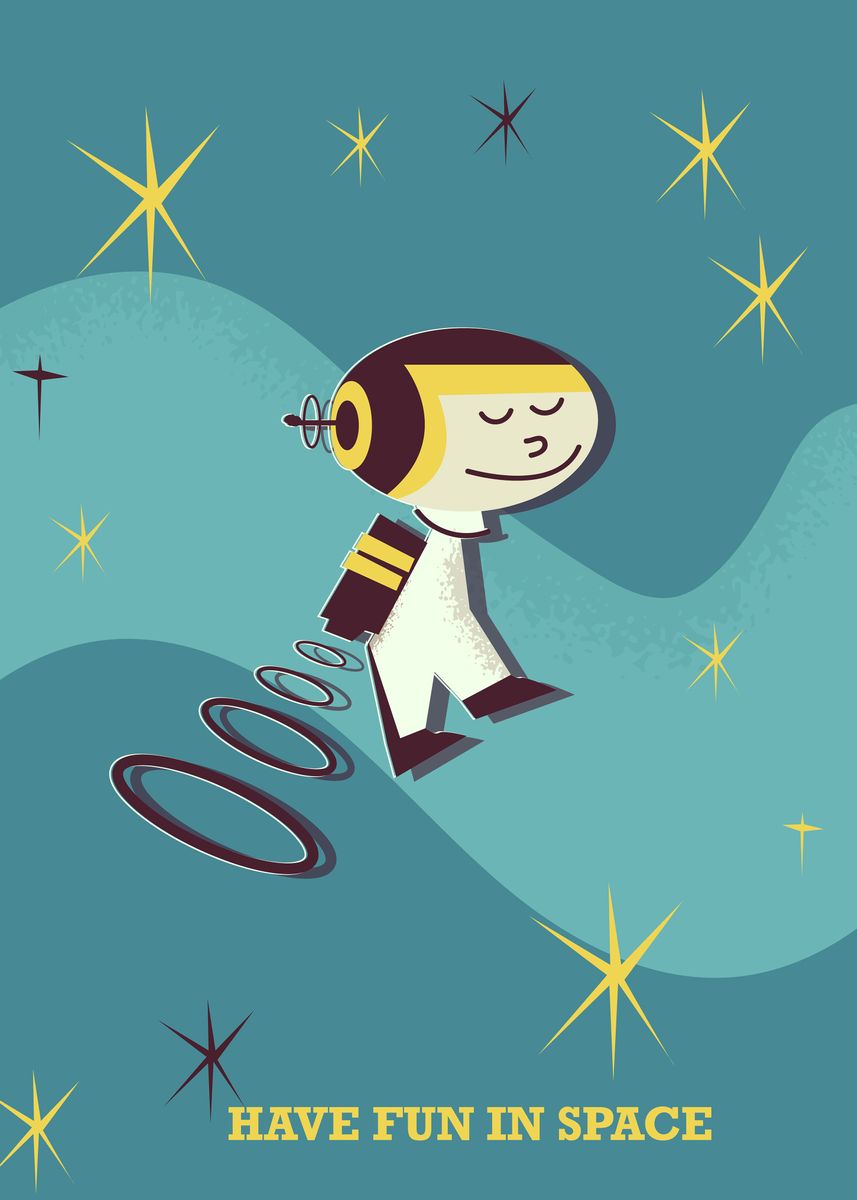 'Have fun in space' Poster, picture, metal print, paint by David Green ...