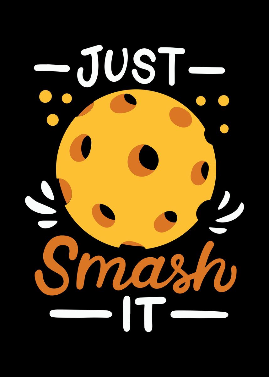 'Just Smash It' Poster by Uwe Seibert | Displate