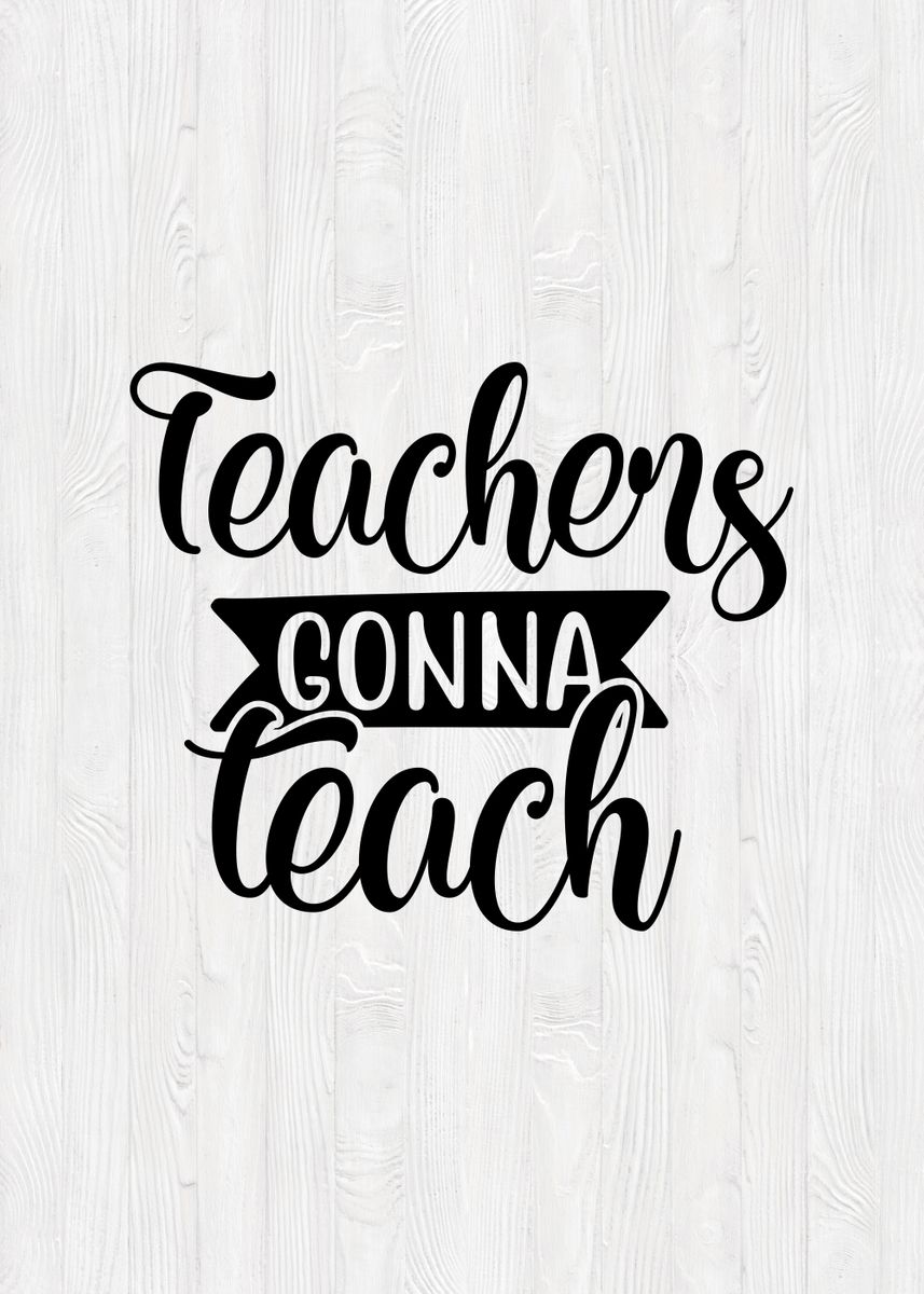 'Teacher' Poster by BigBaby | Displate