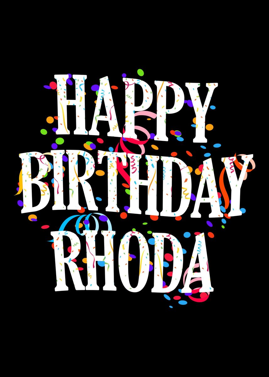 'Happy Birthday Rhoda' Poster, picture, metal print, paint by ...