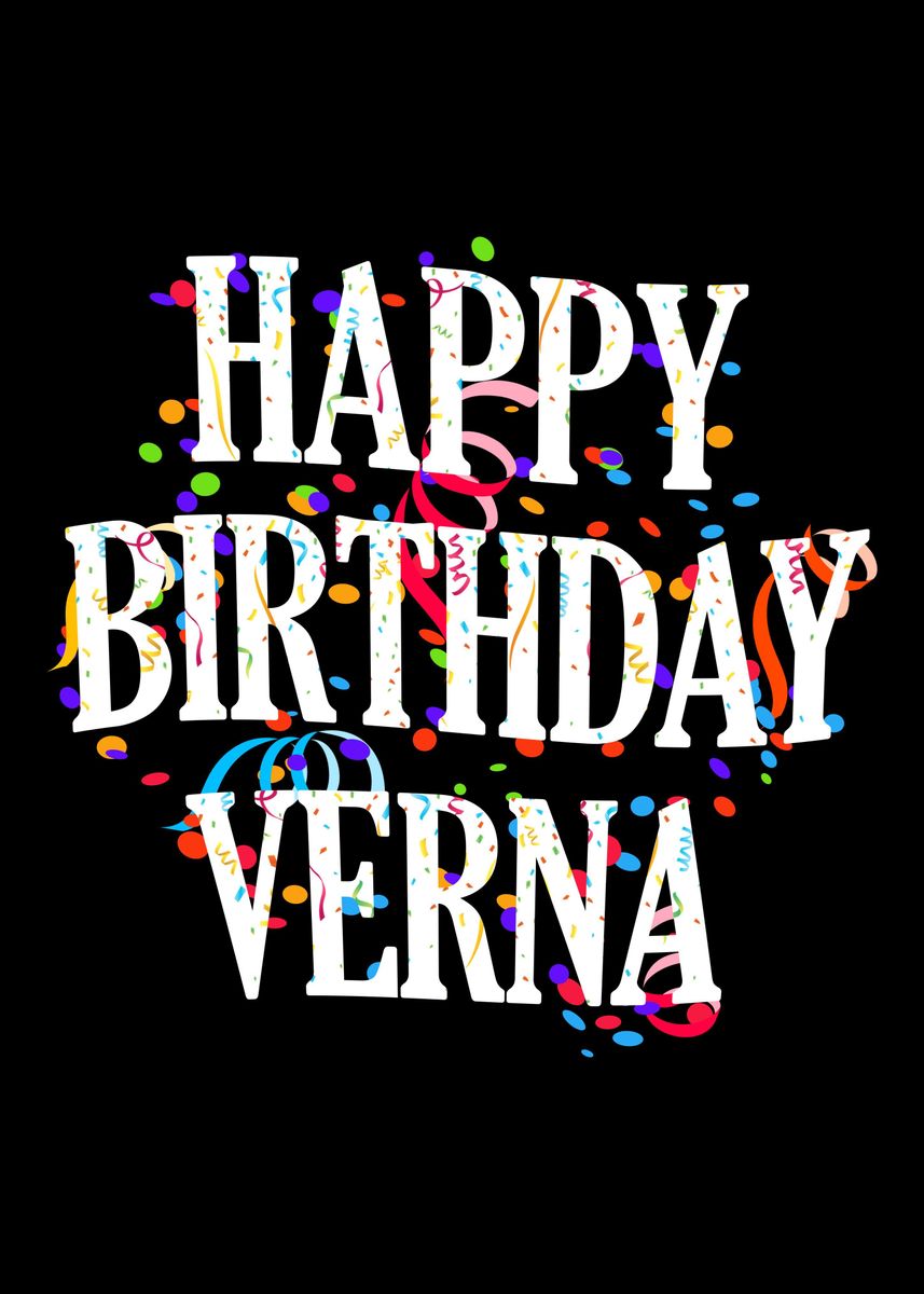 'Happy Birthday Verna' Poster, picture, metal print, paint by ...
