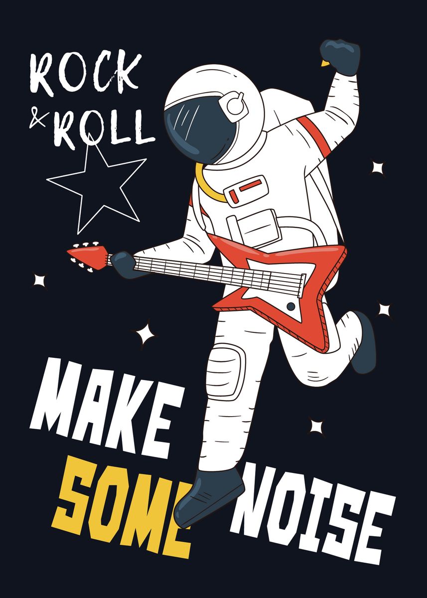 'RocknRoll Astronaut Space' Poster, picture, metal print, paint by Max ...