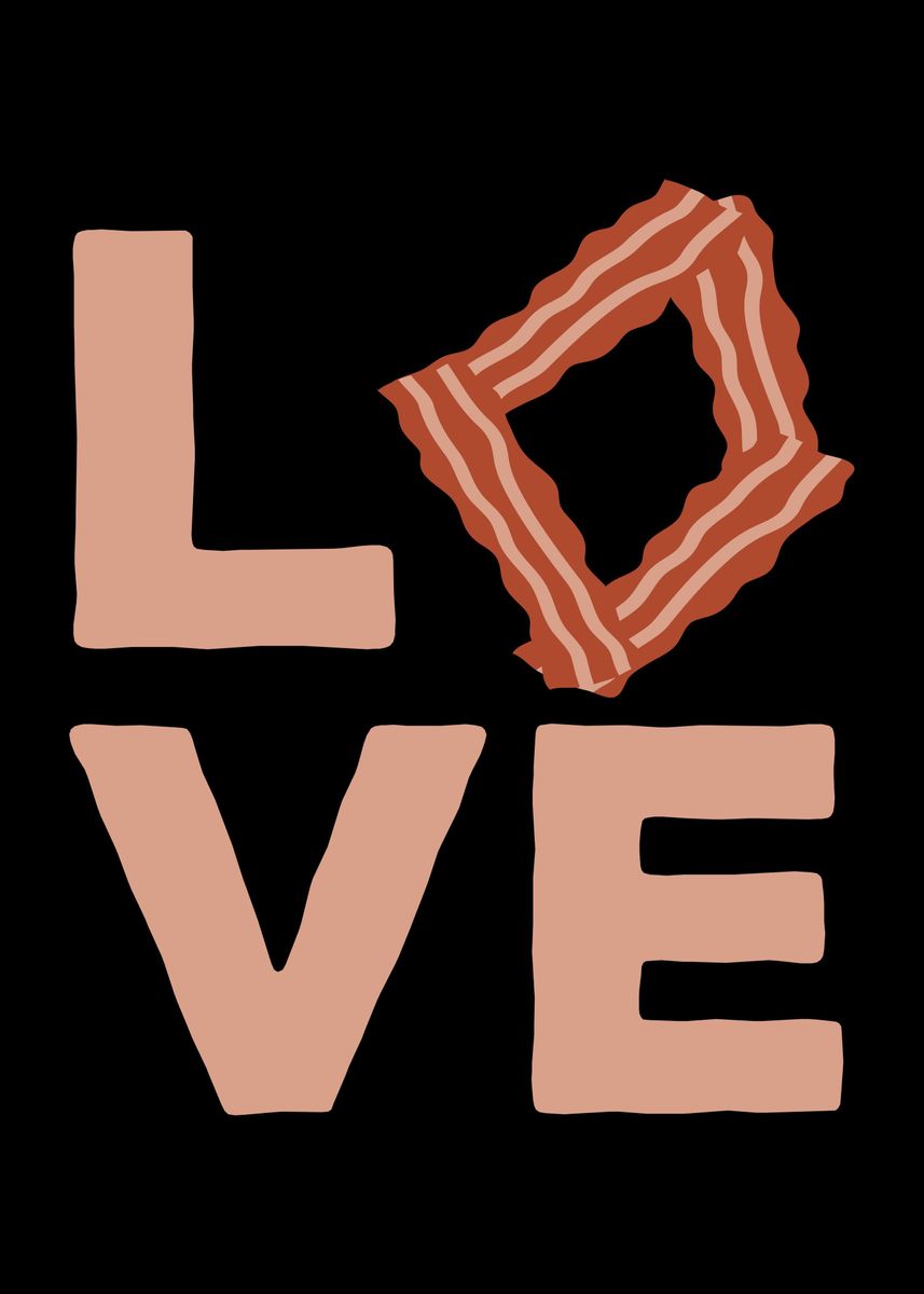 'Bacon Love Pig Pigs' Poster, picture, metal print, paint by ...